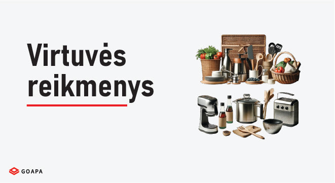 Virtuvės, buities prekės – Goapa
